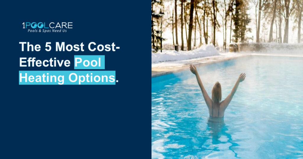 5 Best Pool Heating Options in Perth (2025 Guide) | 1 Pool Care